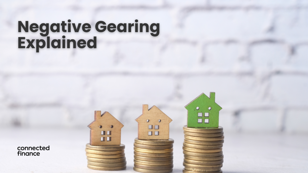 Negative Gearing Explained Australia